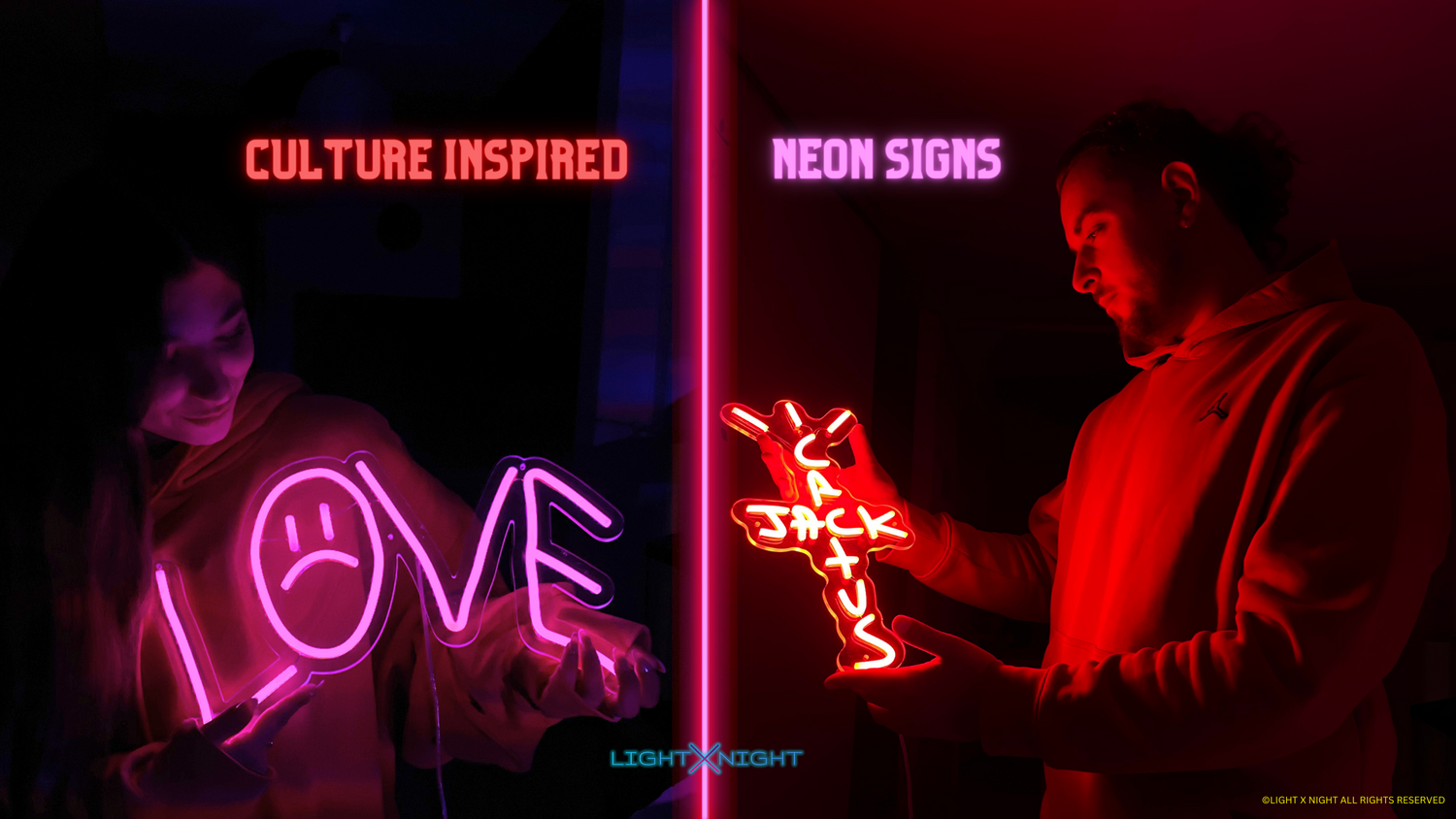 Light X Night - Culture Neon Signs