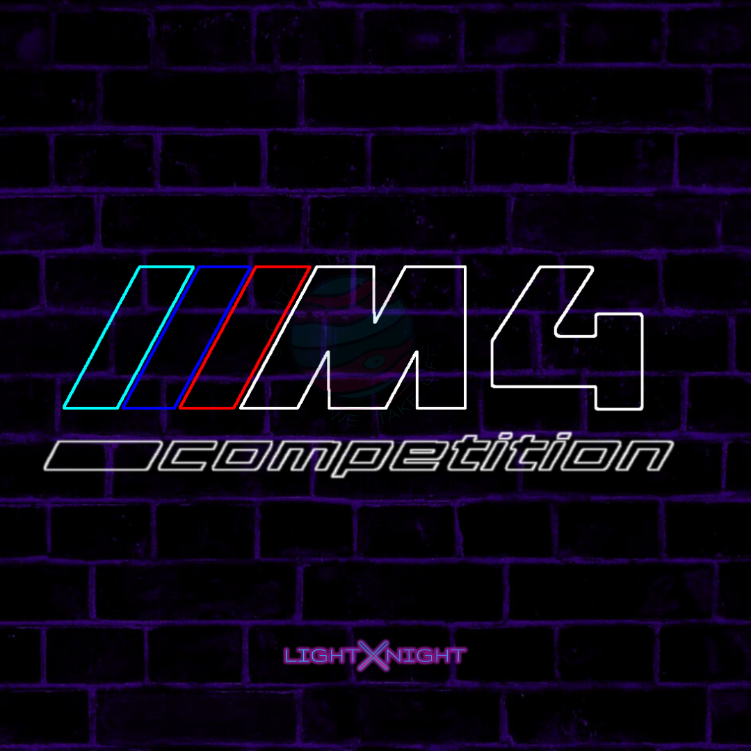 Light X Night - BMW M4 Competition Neon Sign